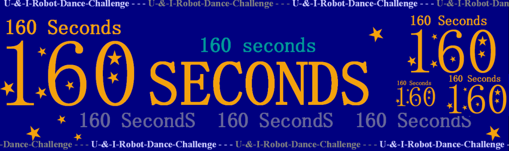 U&I – Robot Dance Challenge – 160 Seconds